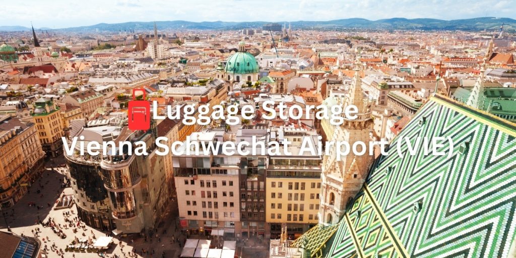 Luggage Storage at Vienna Schwechat Airport (VIE)