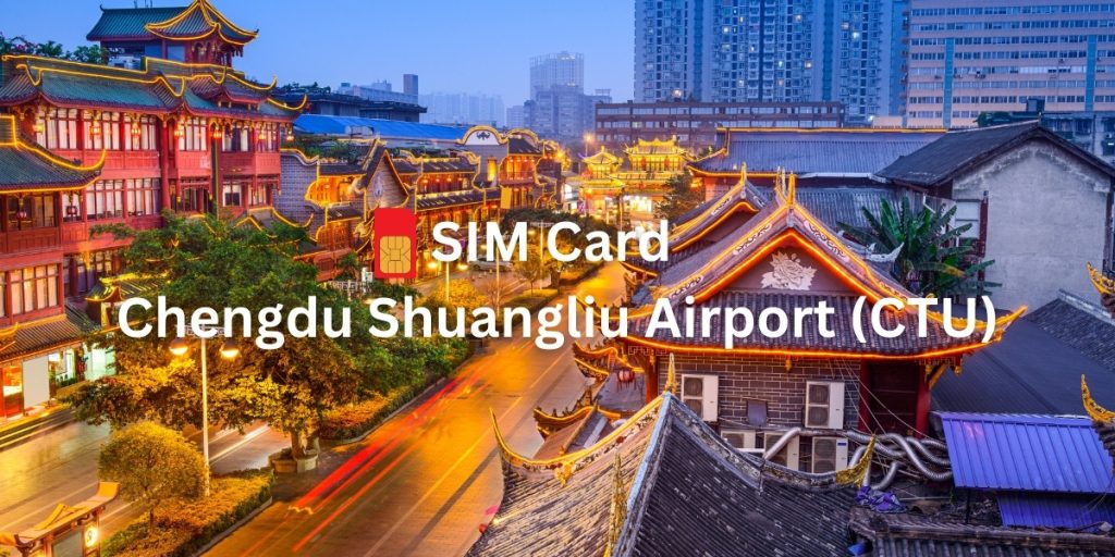 SIM Card at Chengdu Shuangliu Airport (CTU)