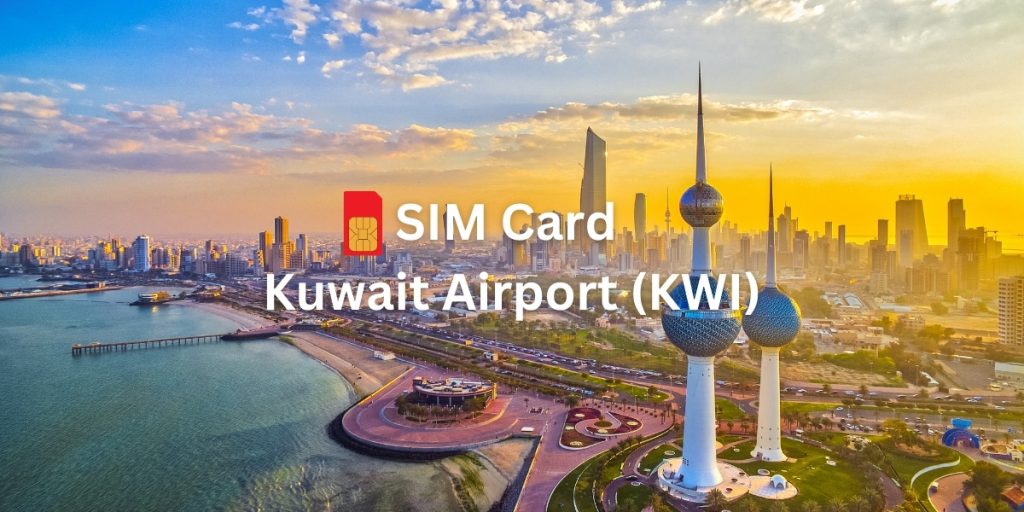 SIM Card at Kuwait Airport (KWI)