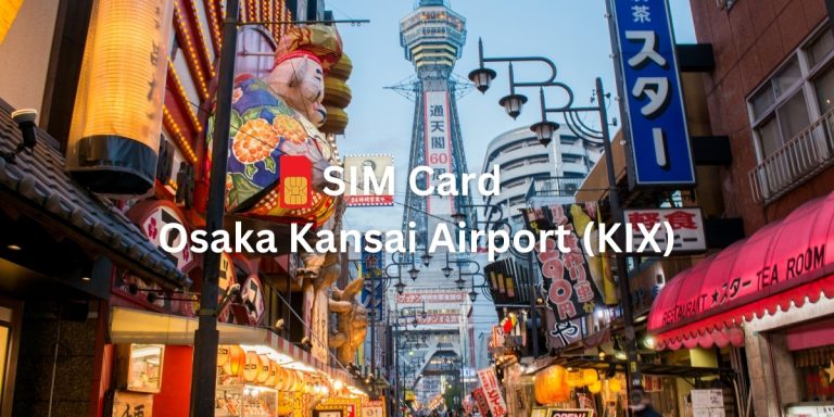 SIM Card at Osaka Kansai Airport (KIX)